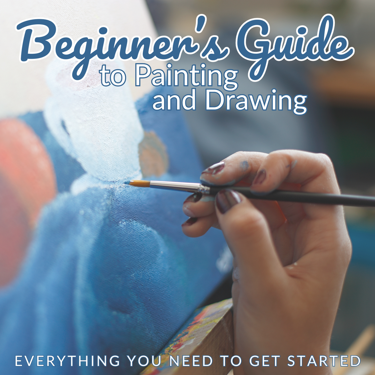 Beginner's Guide to Painting and Drawing – Jerrol's