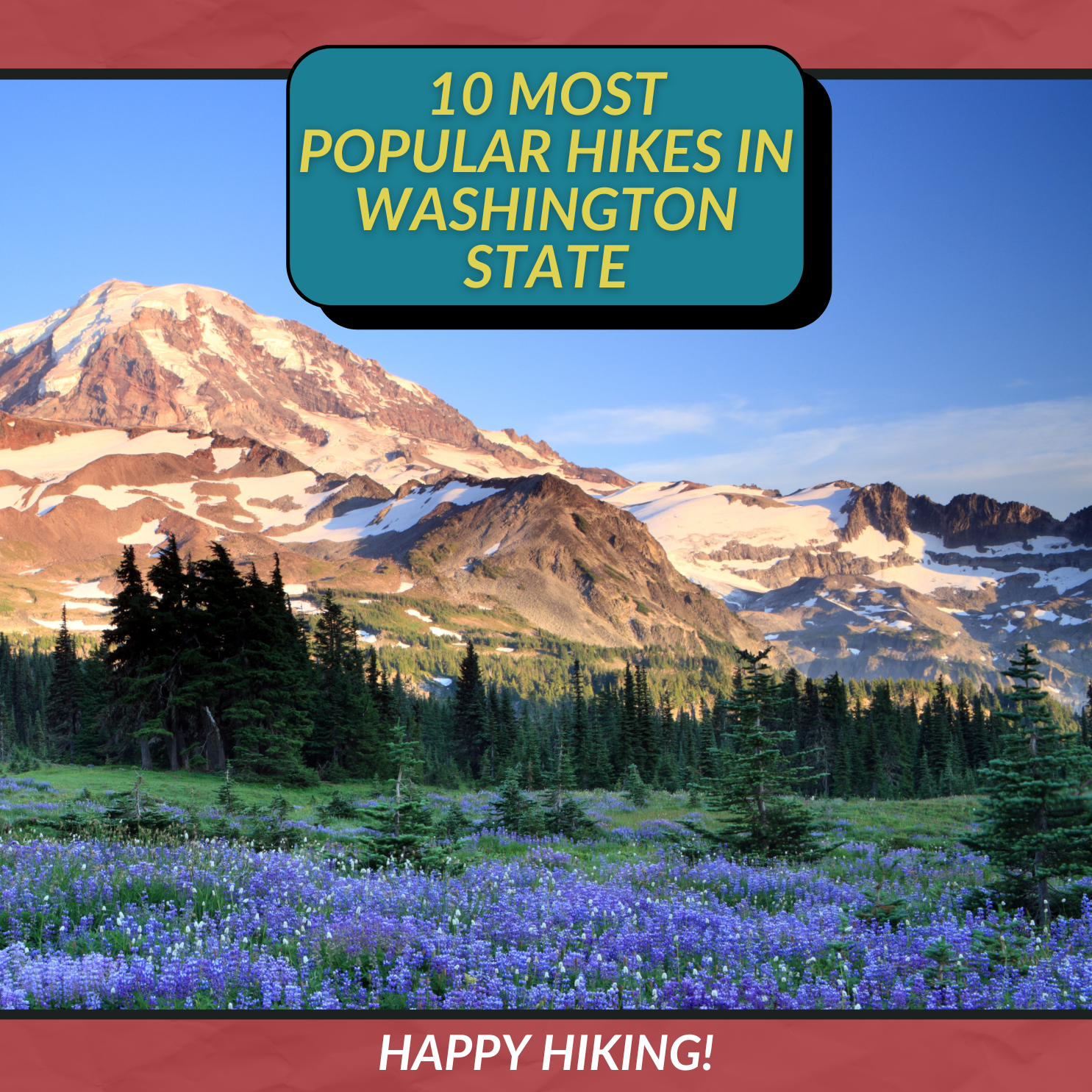 10 Most Popular Hikes in Washington State – Jerrol's