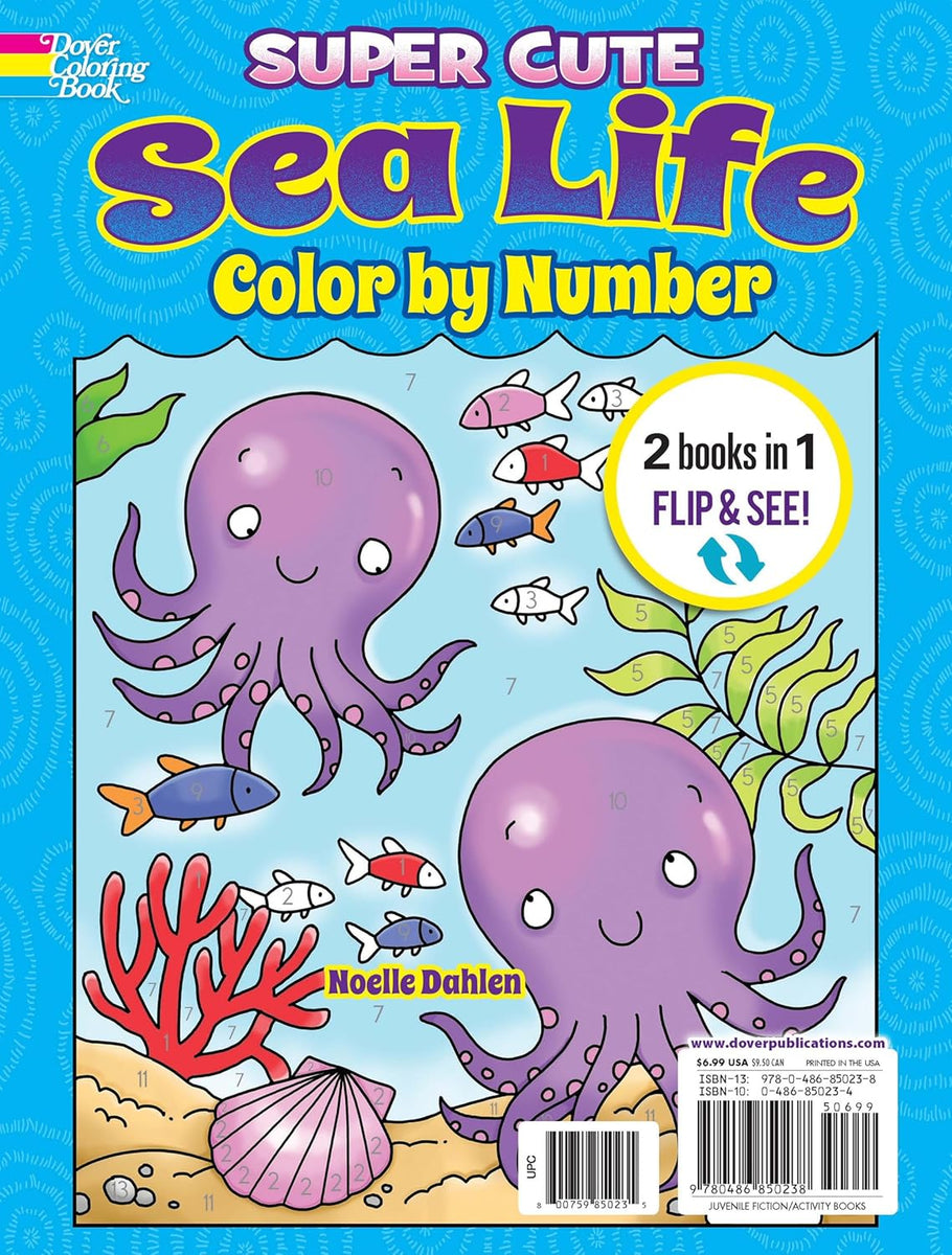 SUPER CUTE SEA LIFE COLORING BOOK/COLOR BY NUMBER - DAHLEN. NOELLE ...