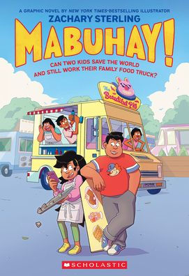 MABUHAY!: A GRAPHIC NOVEL - STERLING. ZACHARY ; STERLING. ZACHARY ...